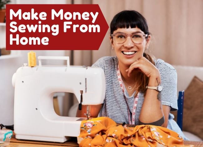 Make Money Sewing From Home